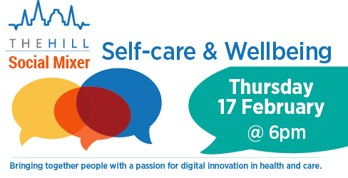 Social Mixer on Self-care and Wellbeing on this Thursday 17th February ...
